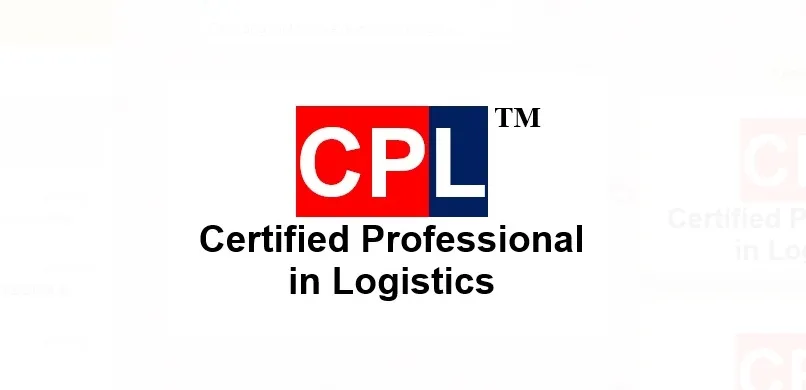 Certified Professional in Logistics (CPL)™️ - International ...