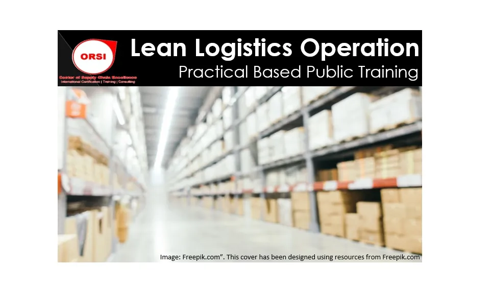 Lean Logistics Strategy & Operations | Training | Optimasi Rantai ...