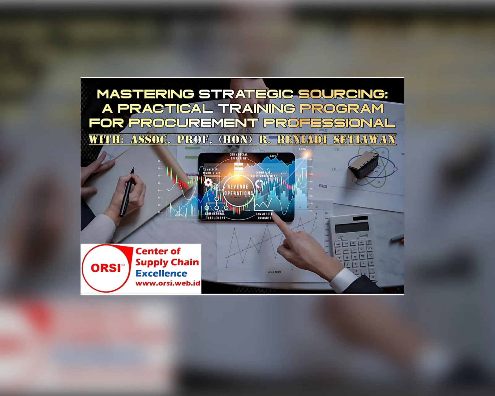 Mastering Strategic Sourcing: A Practical Based Training Program for Procurement Professional ...