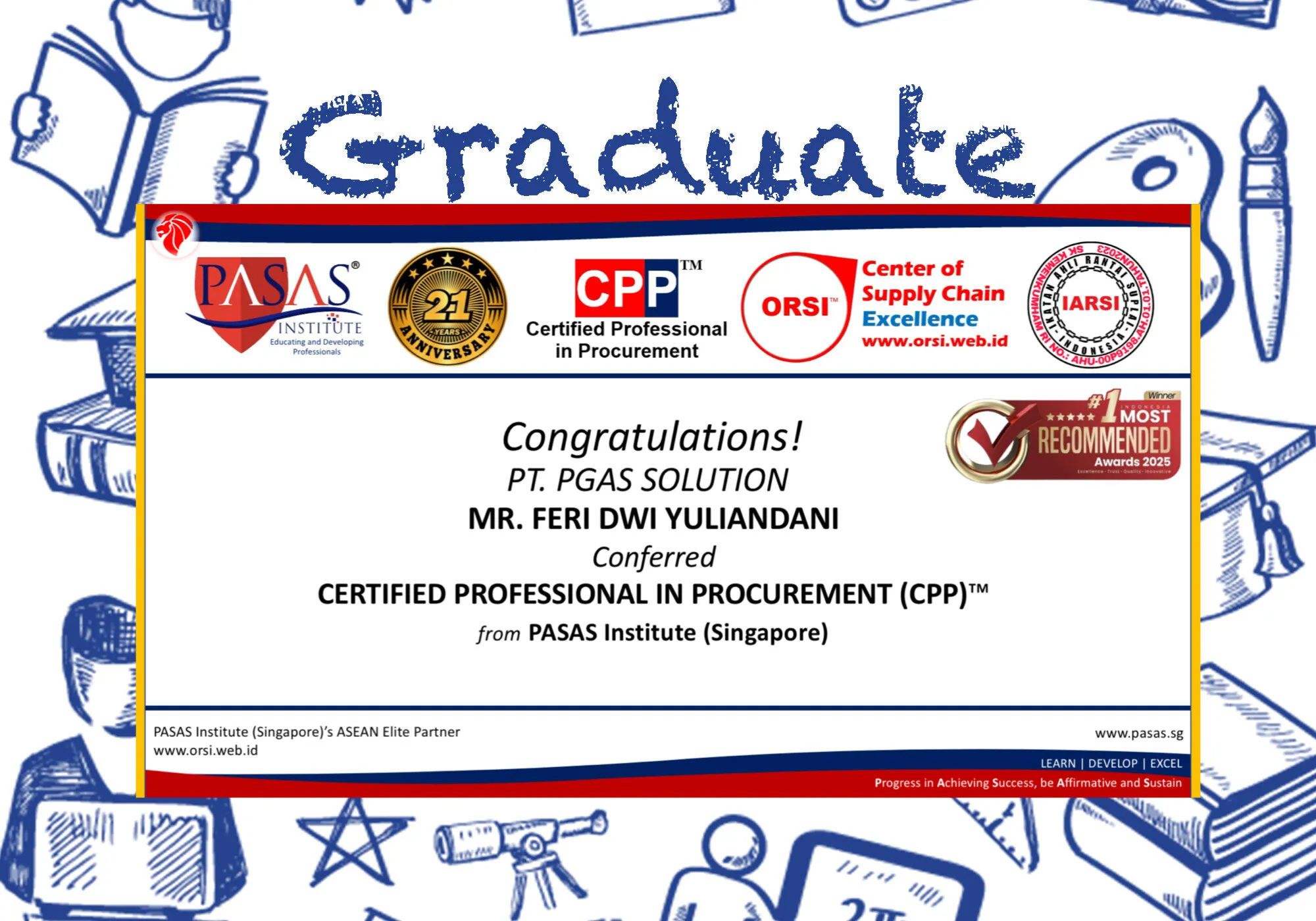 Congratulations to the Participant from PT. PGAS SOLUTION for successfully completing the CPP ...